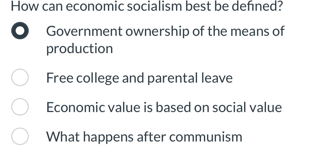 Solved How can economic socialism best be defined?Government | Chegg.com