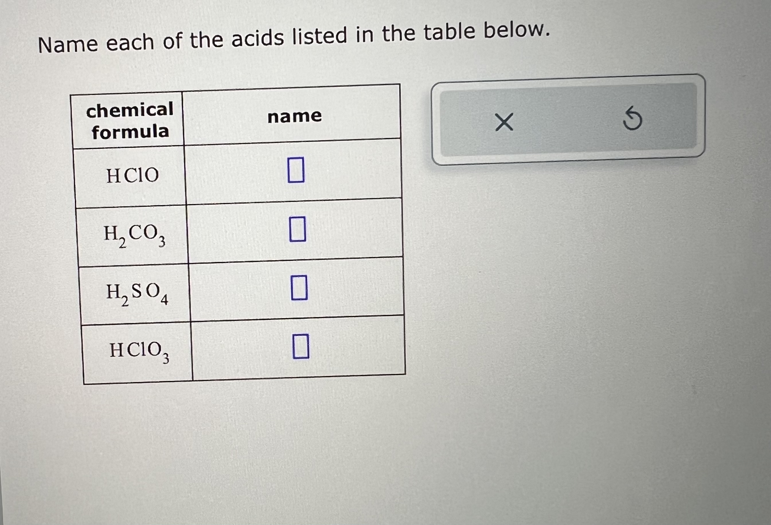 Solved Name each of the acids listed in the table | Chegg.com