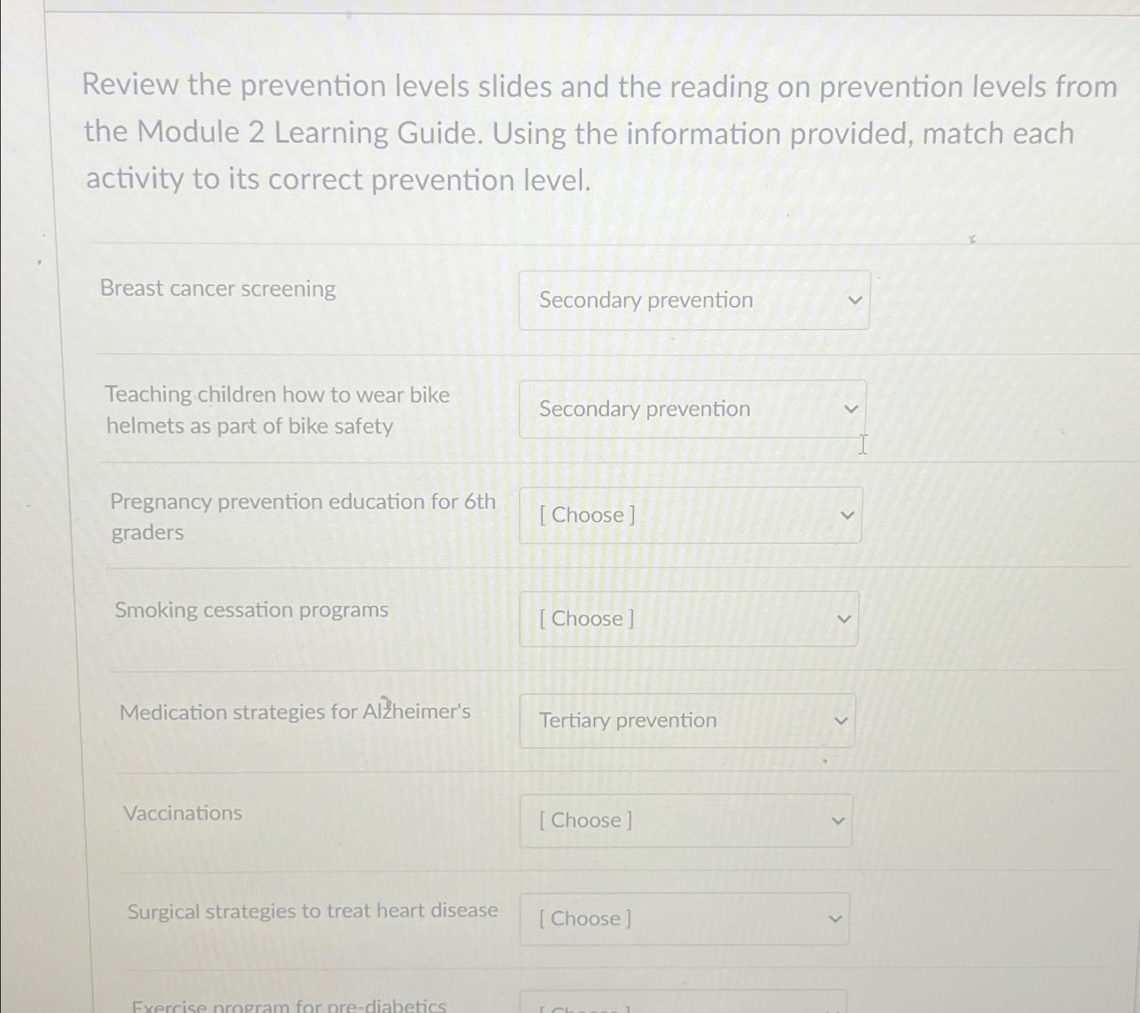 Solved Review the prevention levels slides and the reading | Chegg.com