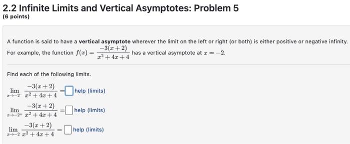 Solved 2.2 Infinite Limits and Vertical Asymptotes: Problem | Chegg.com