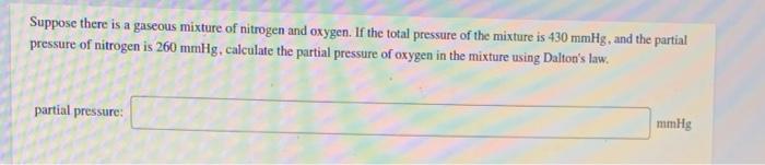 Solved Suppose there is a gaseous mixture of nitrogen and | Chegg.com