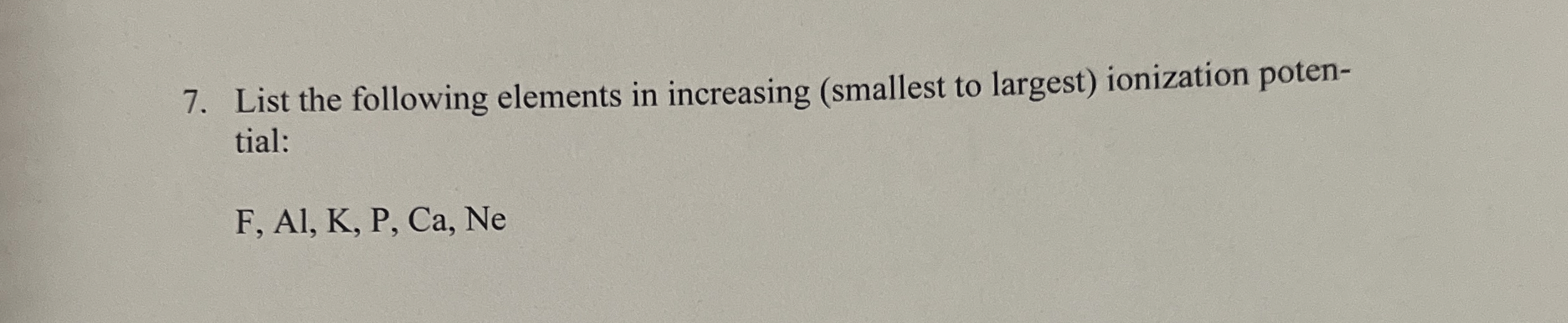 Solved List the following elements in increasing (smallest | Chegg.com