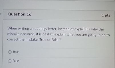 Solved Question 161 ﻿ptsWhen writing an apology letter, | Chegg.com
