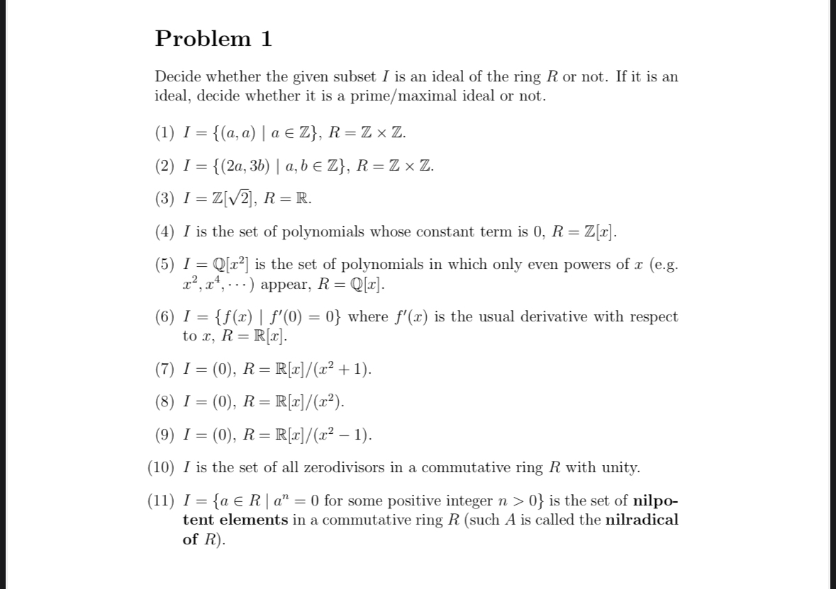 Solved Problem 1Decide whether the given subset I is an | Chegg.com
