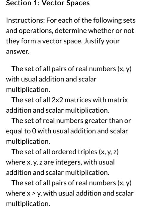 Solved Section 1: Vector Spaces Instructions: For each of | Chegg.com