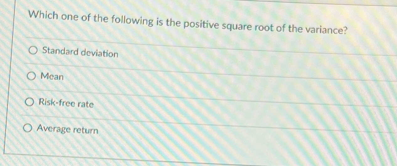 Solved Which one of the following is the positive square | Chegg.com