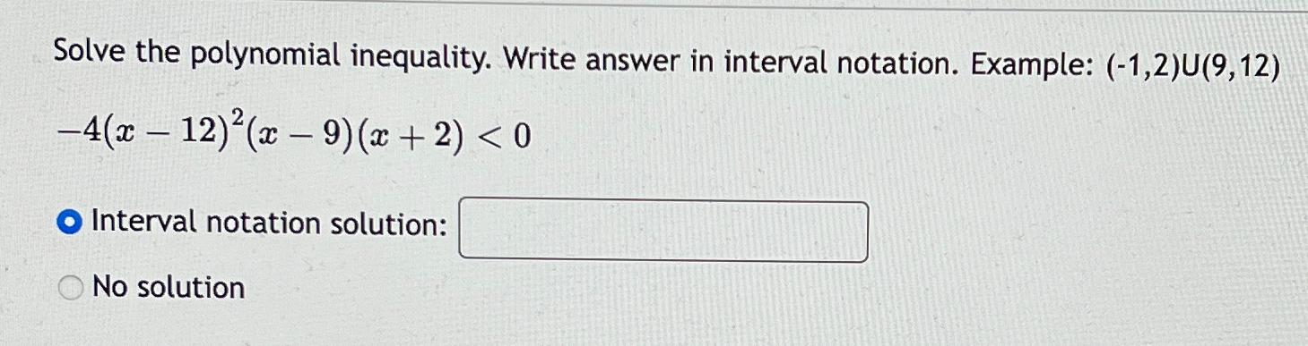 Solved Solve the polynomial inequality. Write answer in | Chegg.com