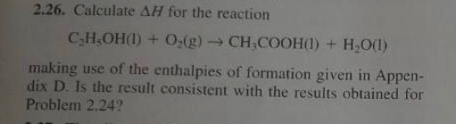 Solved 2.26. Calculate AH for the reaction CH2OH() + O2(g) - | Chegg.com