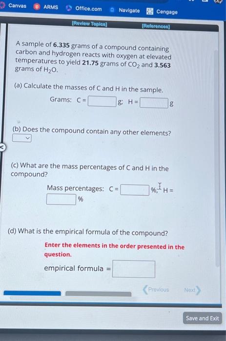 Solved A sample of 6.335 grams of a compound containing | Chegg.com