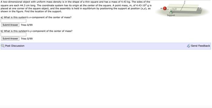 Solved A two-dimensional object with uniform mass density is | Chegg.com