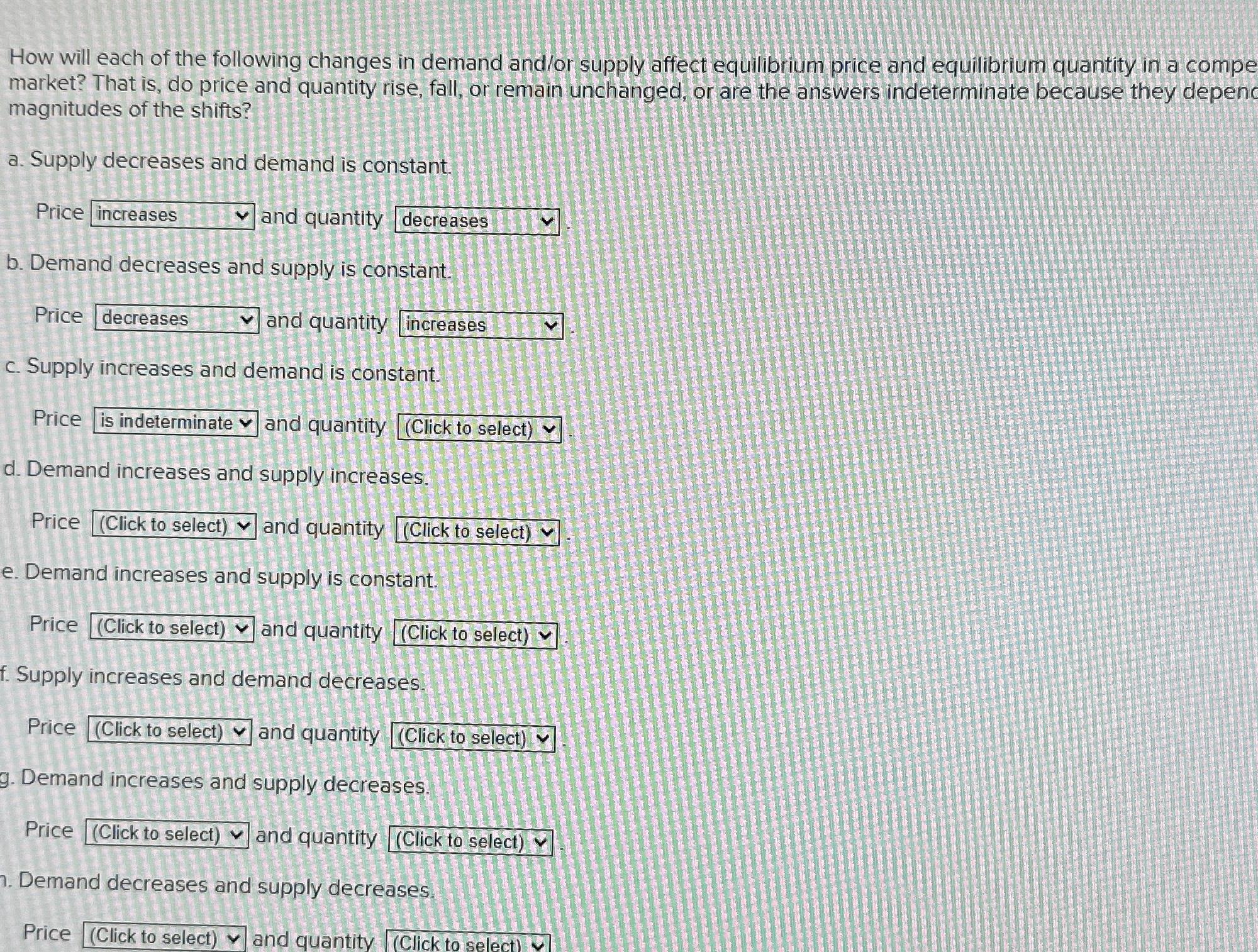 Solved How will each of the following changes in demand | Chegg.com