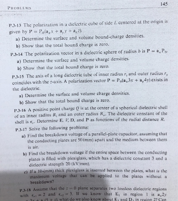 Solved 145 PROBLEMS 19.3-13 The polarization in a diclectric | Chegg.com