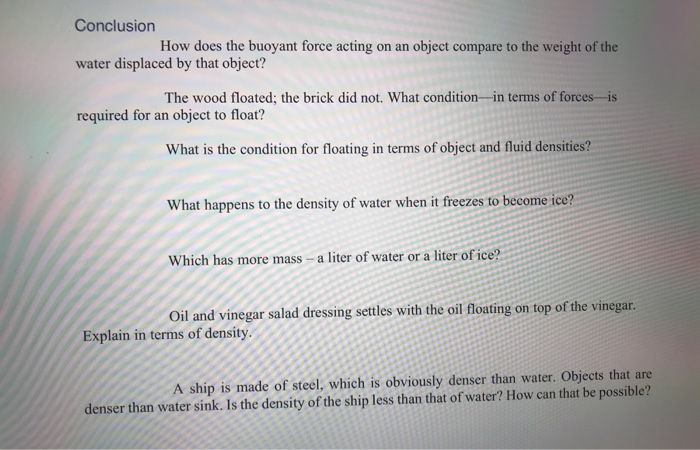 Solved Conclusion How does the buoyant force acting on an | Chegg.com
