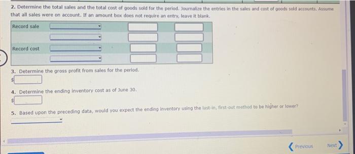 Solved 2. Determine the total sales and the total cost of | Chegg.com