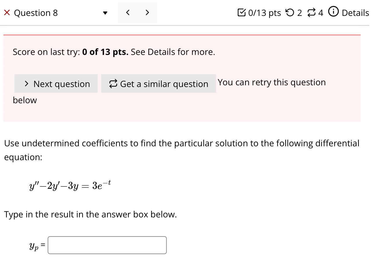 Solved Use undetermined coefficients to find the particular | Chegg.com