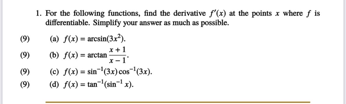 Solved For the following functions, find the derivative | Chegg.com