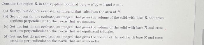 Solved Consider the region R in the xy-plane bounded by | Chegg.com