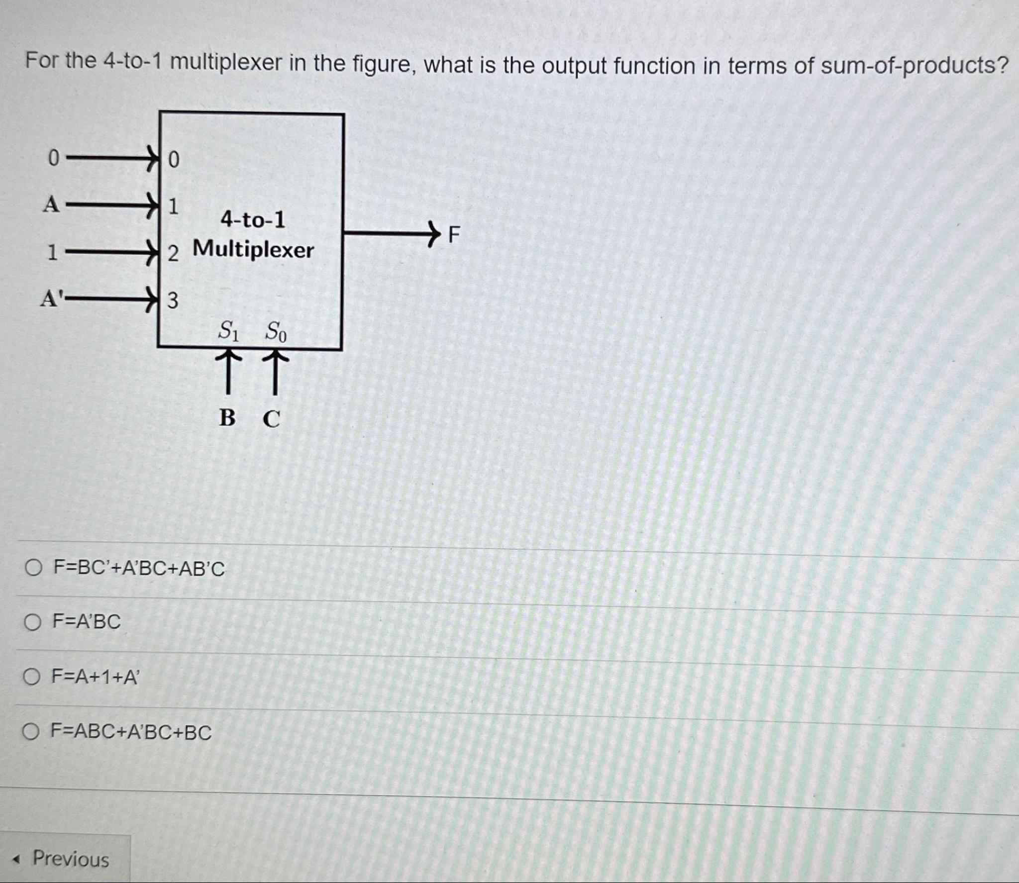 Solved For the 4-to-1 ﻿multiplexer in the figure, what is | Chegg.com