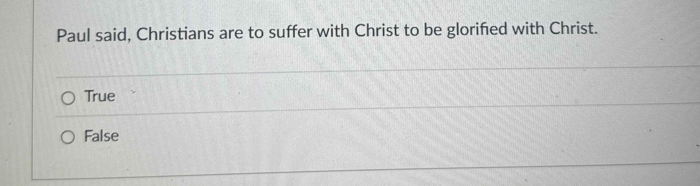Solved Paul said, Christians are to suffer with Christ to be | Chegg.com