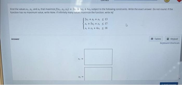 Solved Find the values x1,x2, and x3 that maximize | Chegg.com