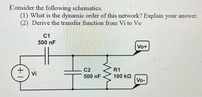 Solved Consider the following schematics. (1) What is the | Chegg.com