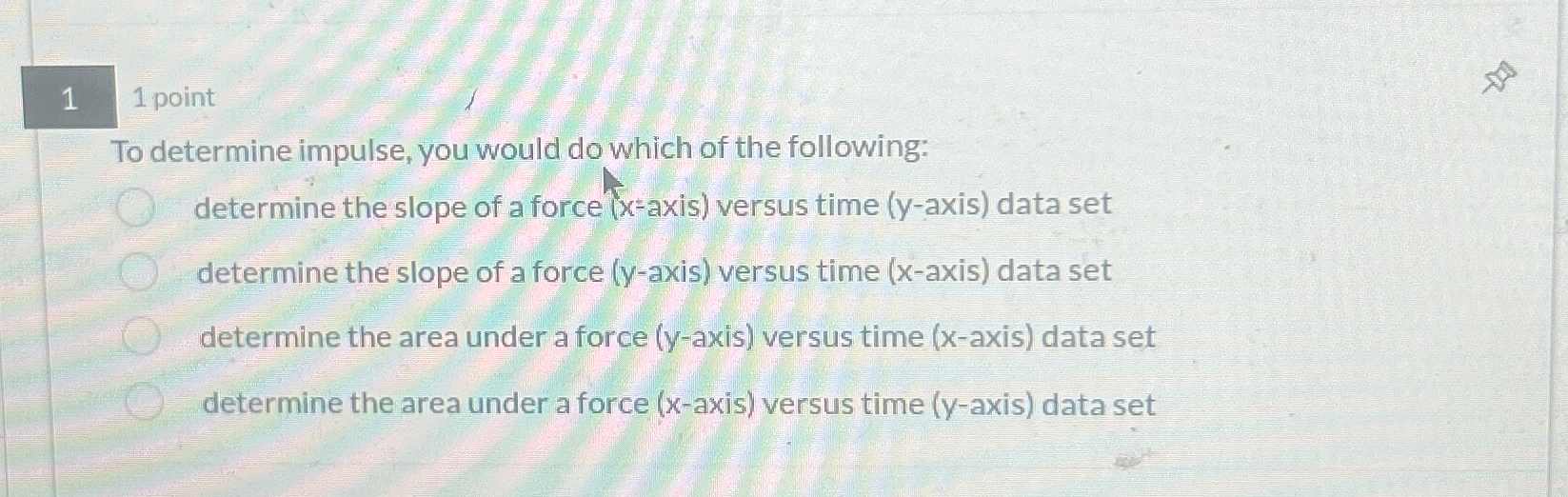 Solved 11 ﻿pointTo determine impulse, you would do which of | Chegg.com