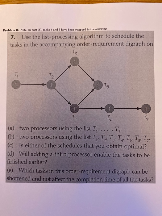Problem D: Note: in part (b), tasks 5 and 6 have been | Chegg.com