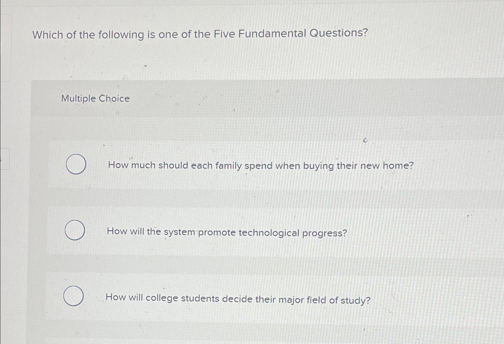 Solved Which of the following is one of the Five Fundamental | Chegg.com