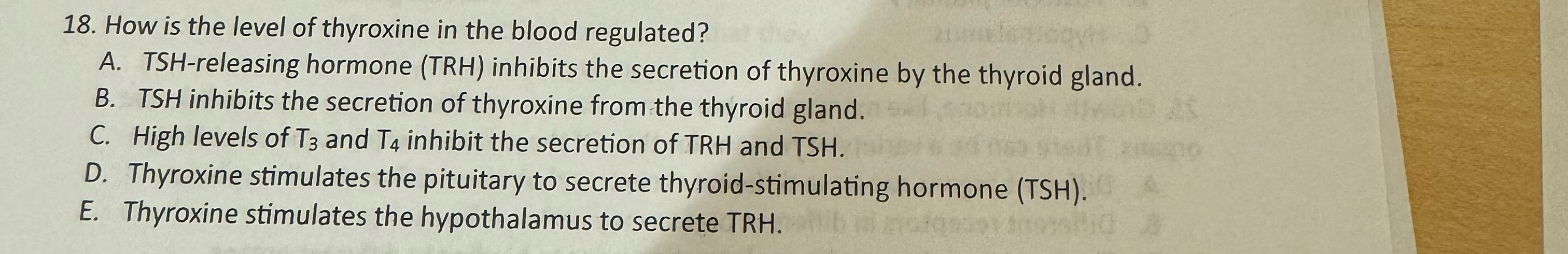 Solved How is the level of thyroxine in the blood | Chegg.com