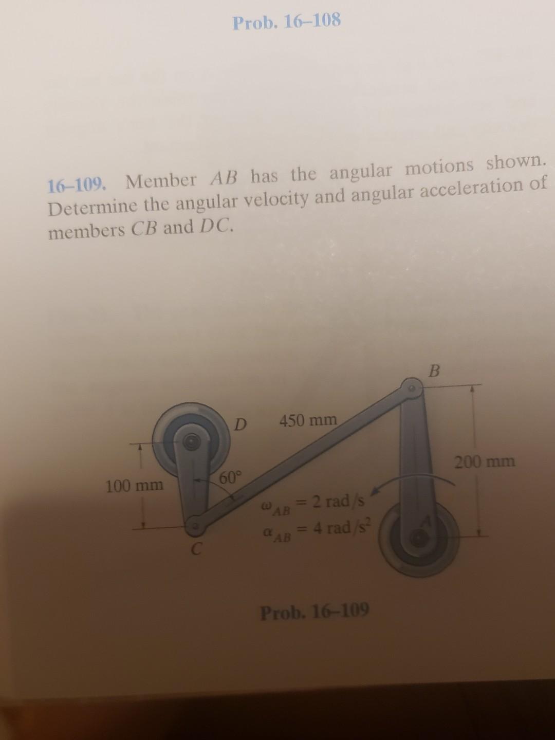 Solved 16-109. Member AB has the angular motions shown | Chegg.com