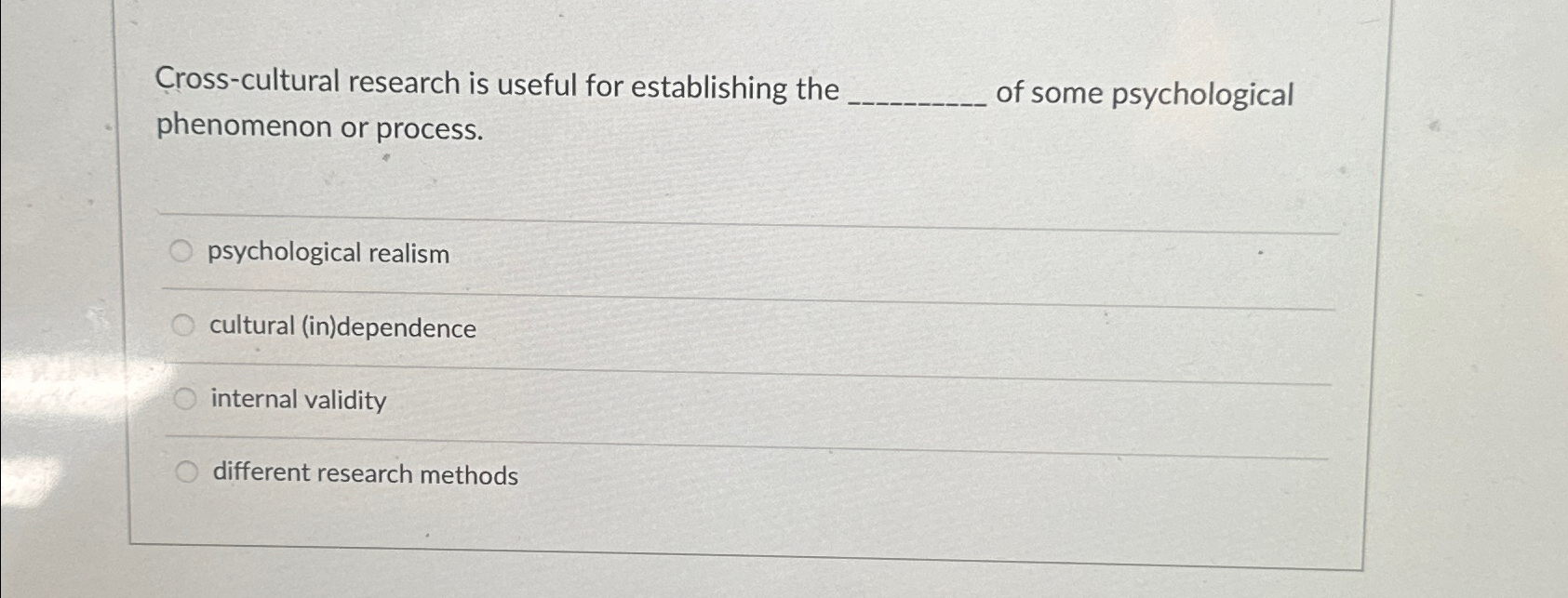 Solved Cross-cultural research is useful for establishing | Chegg.com