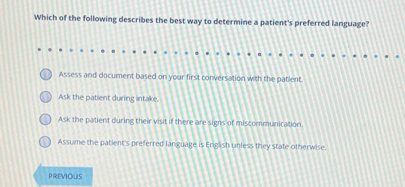 Solved Which of the following describes the best way to | Chegg.com