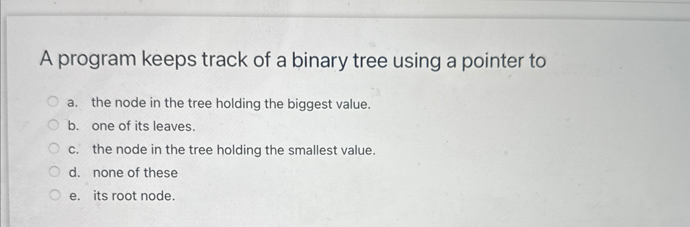 Solved A Program Keeps Track Of A Binary Tree Using A 2235