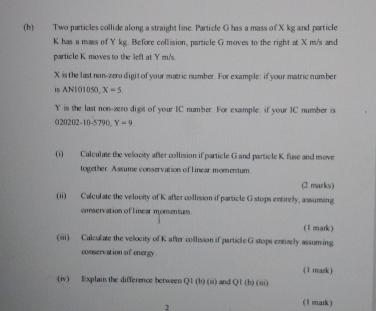 Solved Two particles collide along a straight line. Particle | Chegg.com