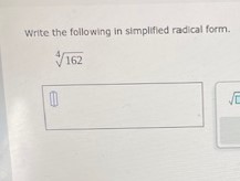 Solved Write the following in simplified radical form.1624 | Chegg.com