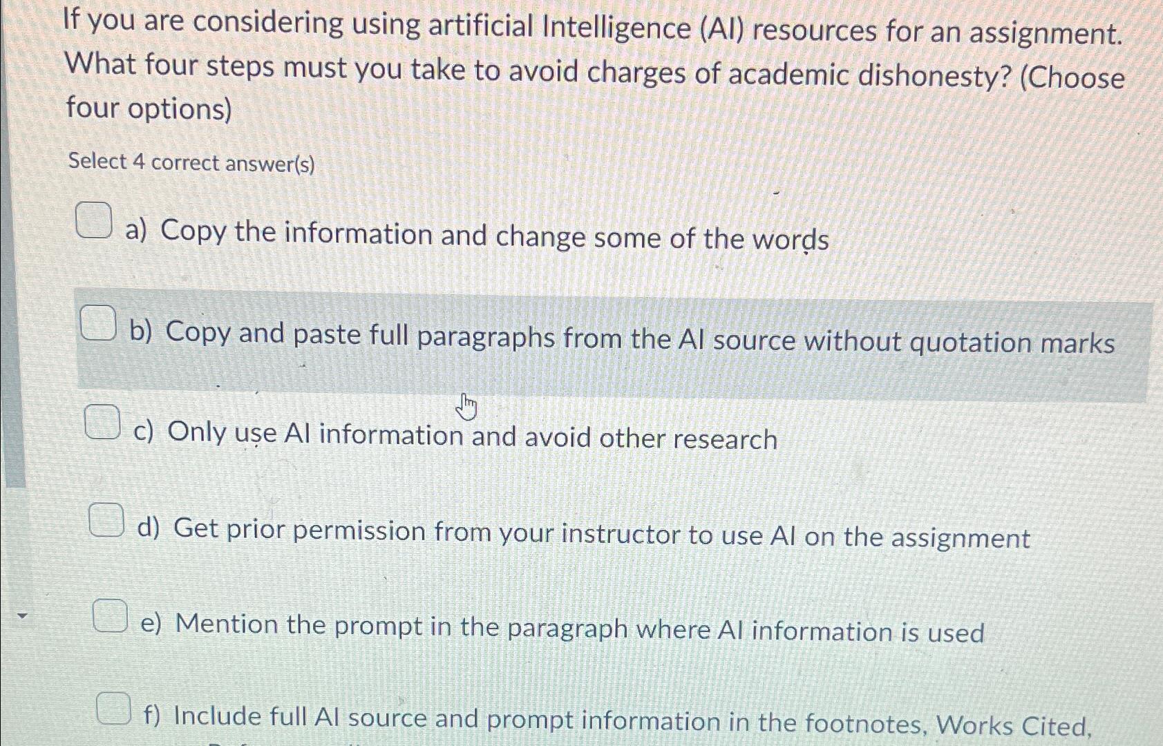 Solved If you are considering using artificial Intelligence | Chegg.com