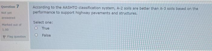 Solved Question 7 According to the AASHTO classification | Chegg.com