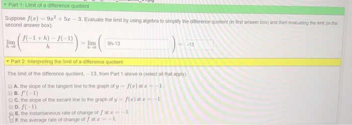 Solved Part 1 Limit Of A Difference Quotient Part 2