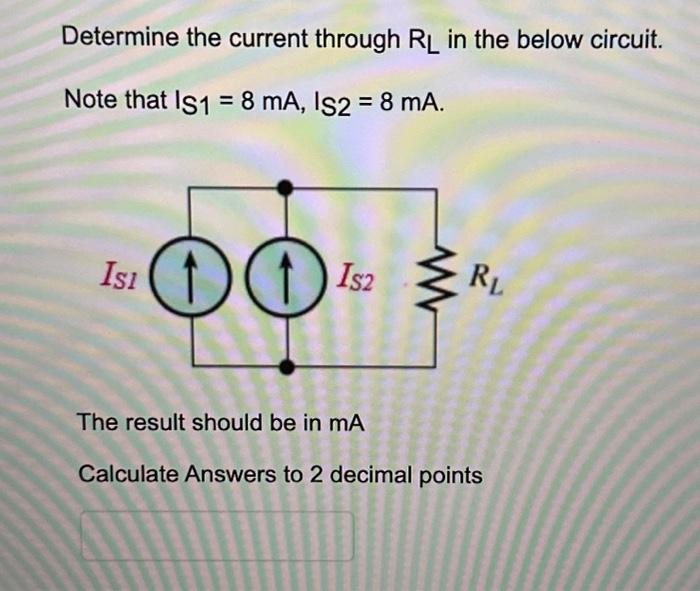 Solved Determine the current through RL in the below | Chegg.com