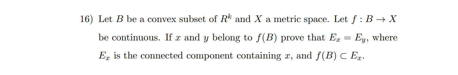 Solved Let B ﻿be a convex subset of Rk ﻿and x ﻿a metric | Chegg.com