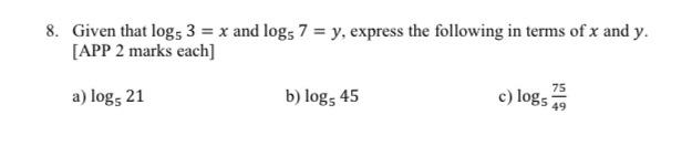 Solved 8. Given that log53=x and log57=y, express the | Chegg.com
