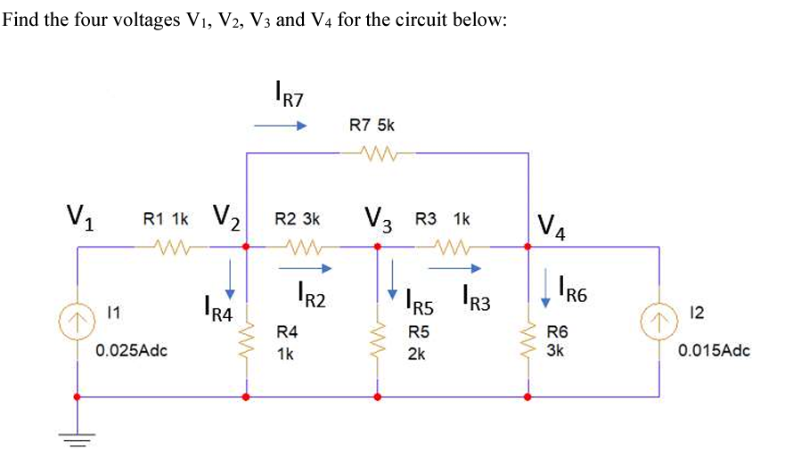Solved Find the four voltages V1,V2,V3 ﻿and V4 ﻿for the | Chegg.com