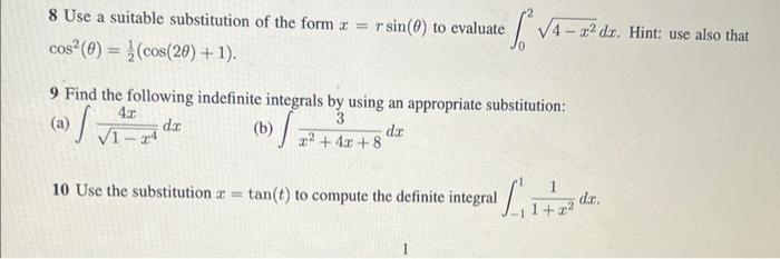 Solved 8 Use a suitable substitution of the form x=rsin(θ) | Chegg.com