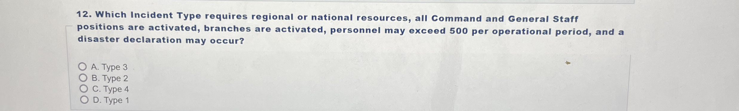 Solved Which Incident Type requires regional or national | Chegg.com