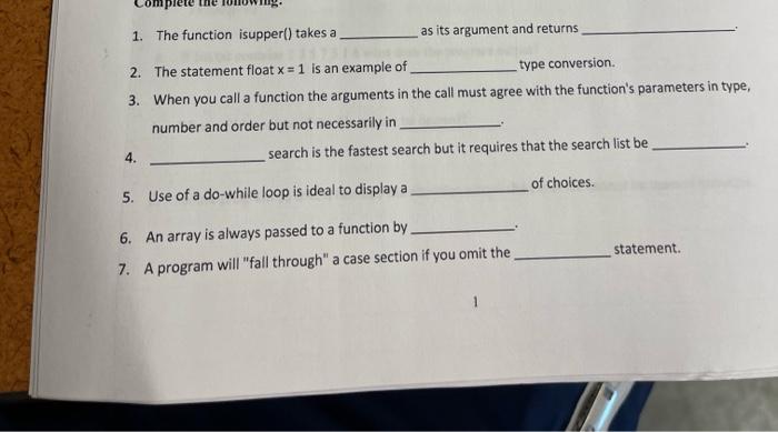 Solved omplet 1. The function isupper() takes a as its | Chegg.com