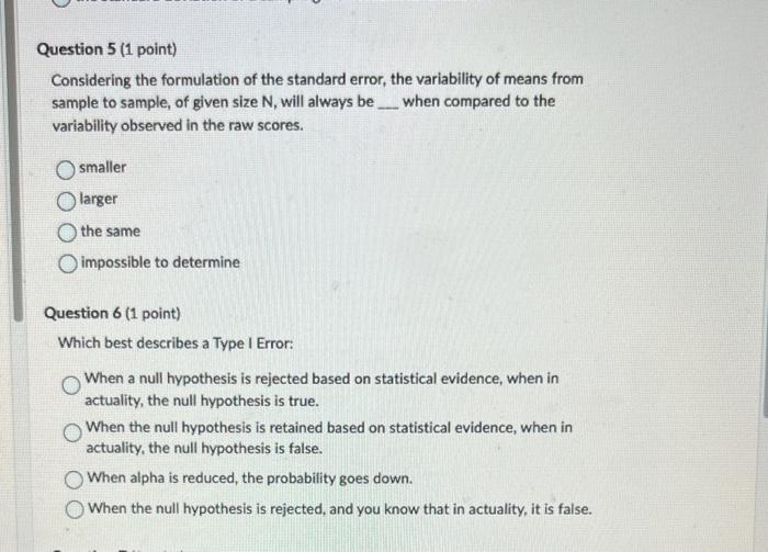 Solved Considering the formulation of the standard error, | Chegg.com