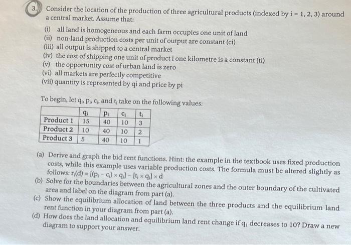 Solved 3. Consider the location of the production of three | Chegg.com
