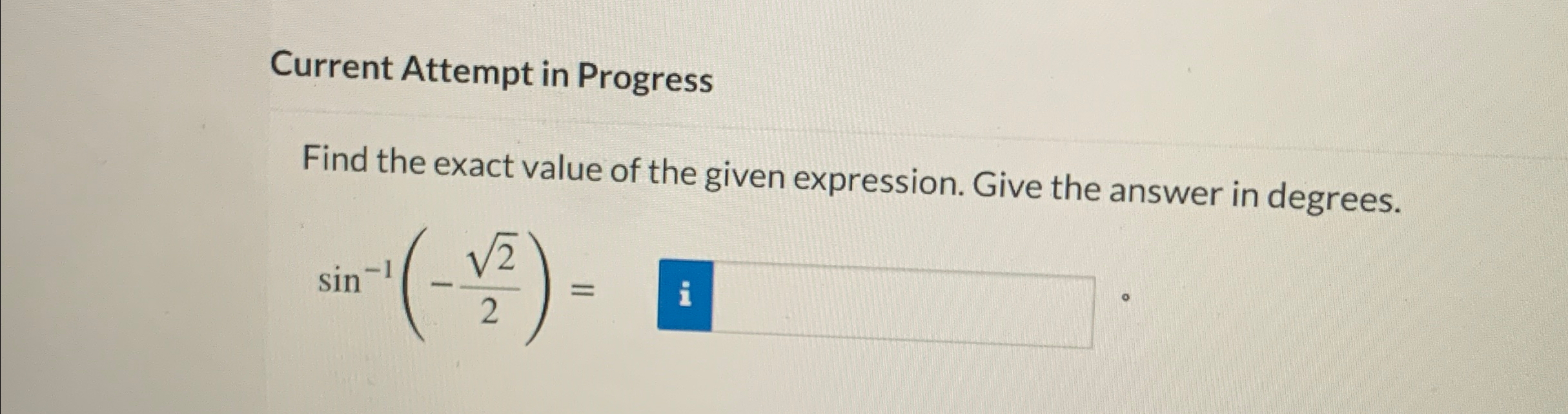 Solved Current Attempt in ProgressFind the exact value of | Chegg.com
