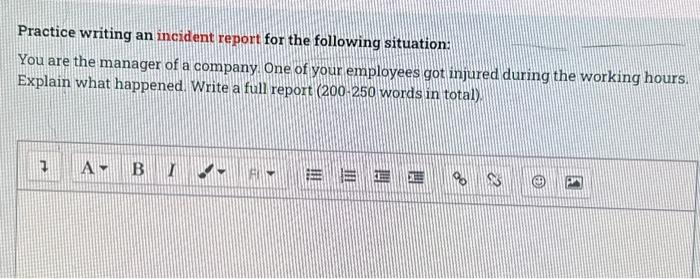 Solved Practice writing an incident report for the following | Chegg.com