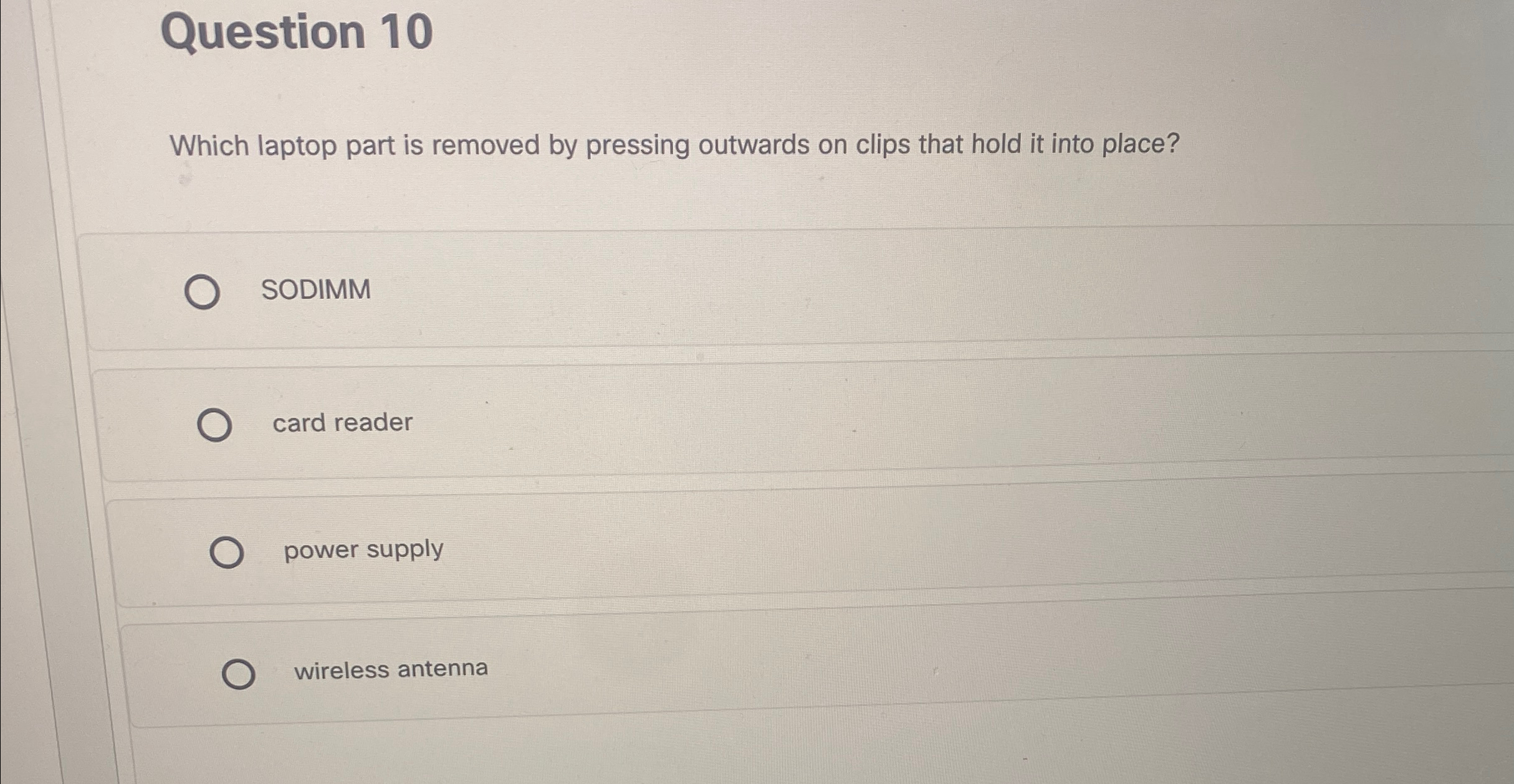 Solved Question 10Which laptop part is removed by pressing | Chegg.com